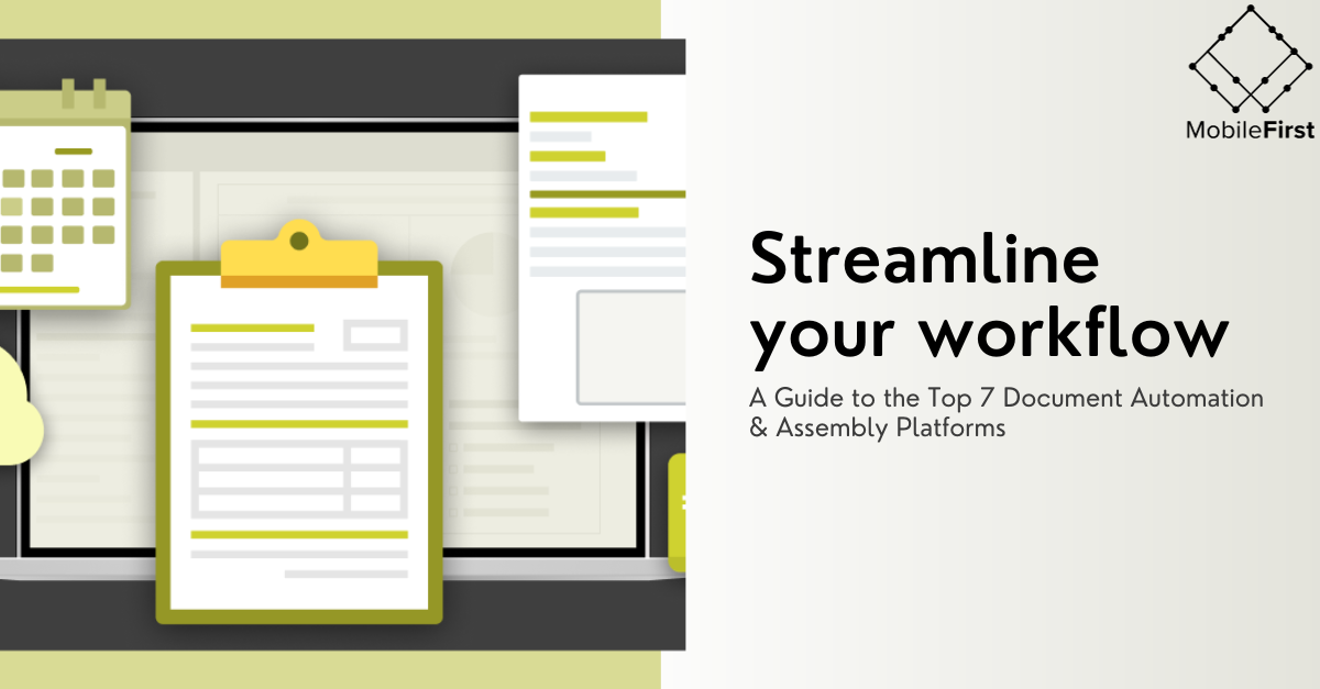 What are Top 7 Document Automation & Assembly Platforms